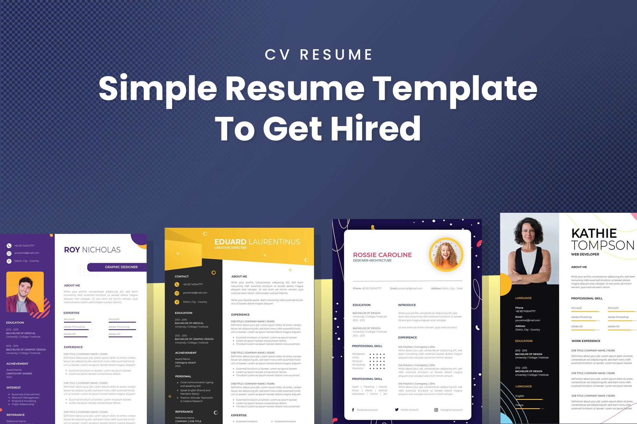 10 Simple Resume Template To Get Hired