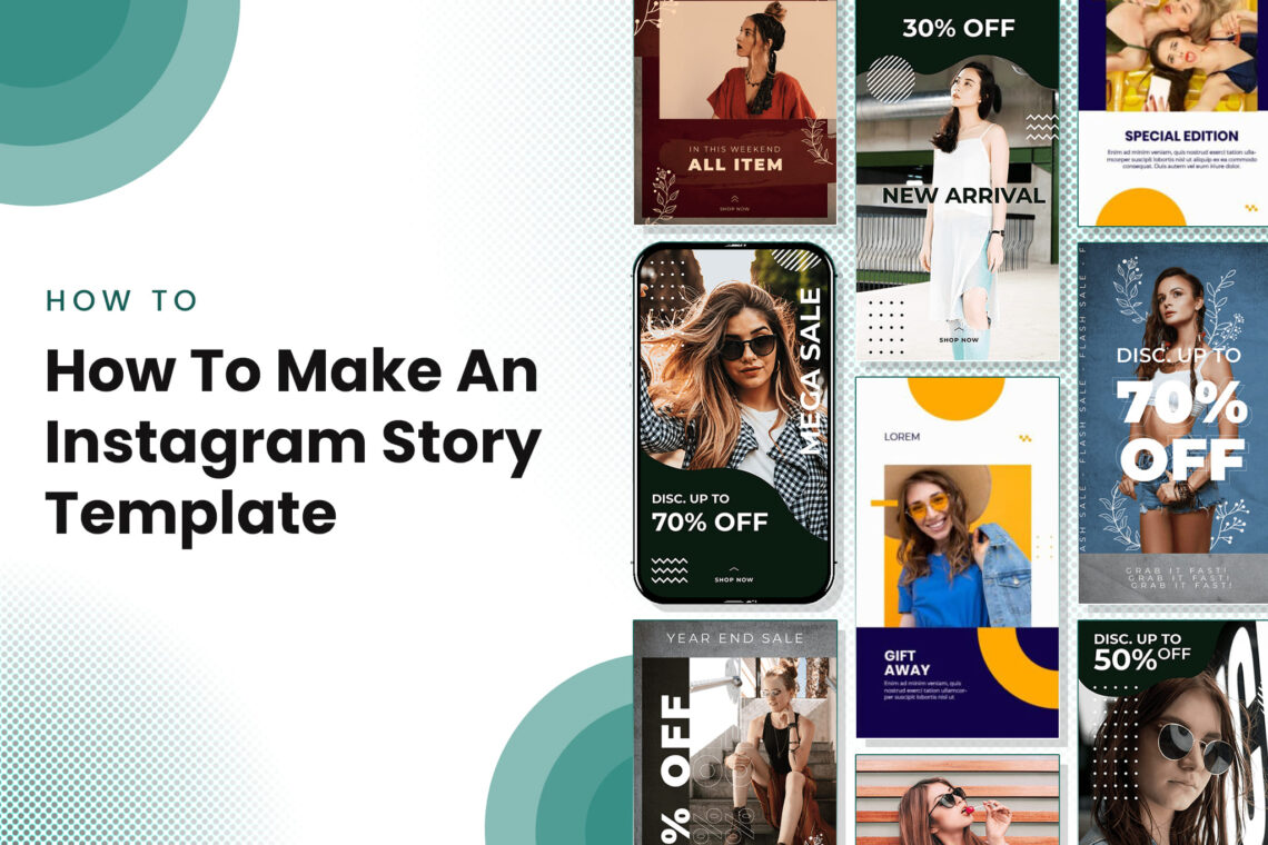 How To Make An Instagram Story Template