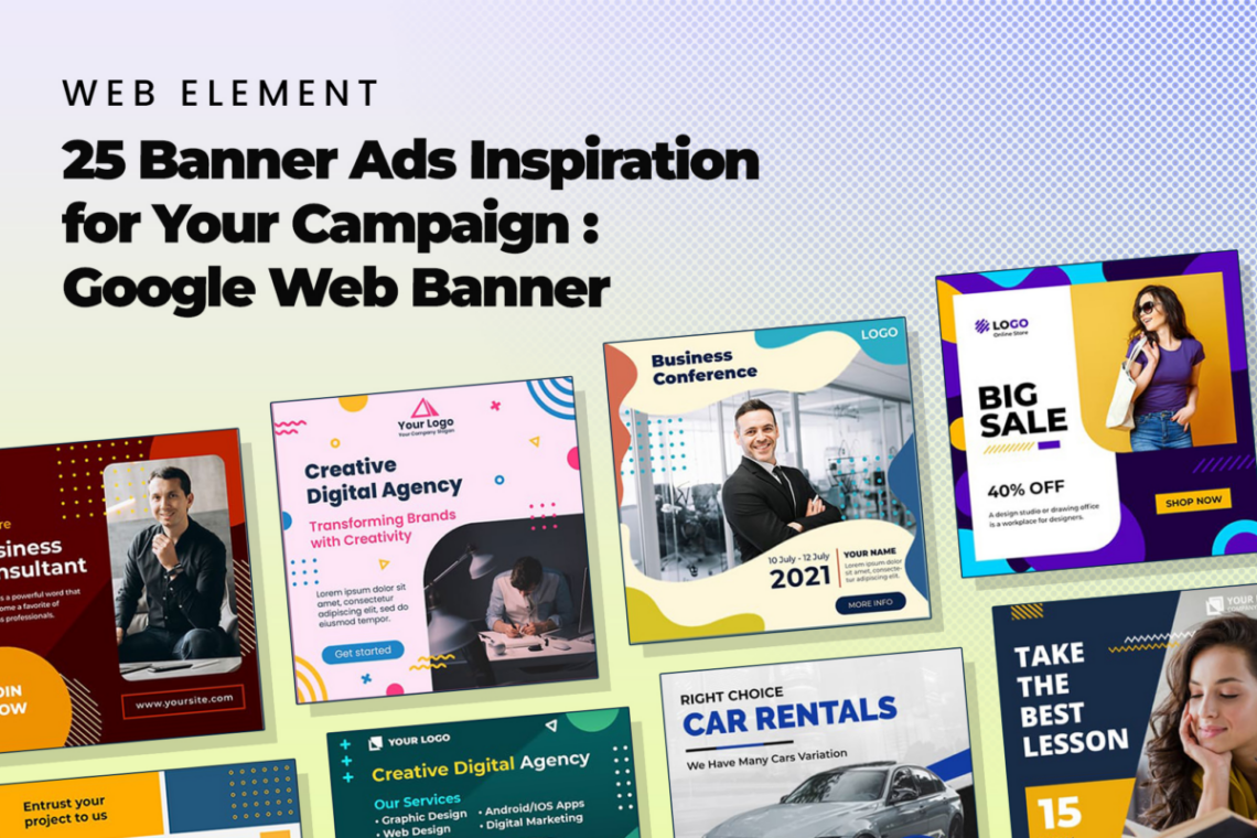 25 Banner Ads to Inspire Your Next Marketing Campaign – Google Web ...